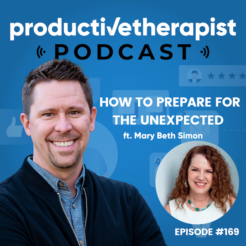 How To Prepare For The Unexpected - Productive Therapist